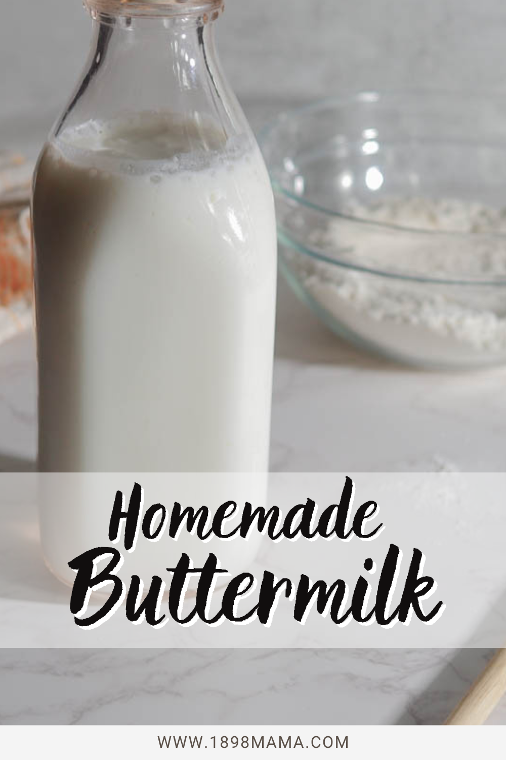How to Make Cultured Buttermilk - 1898 Mama